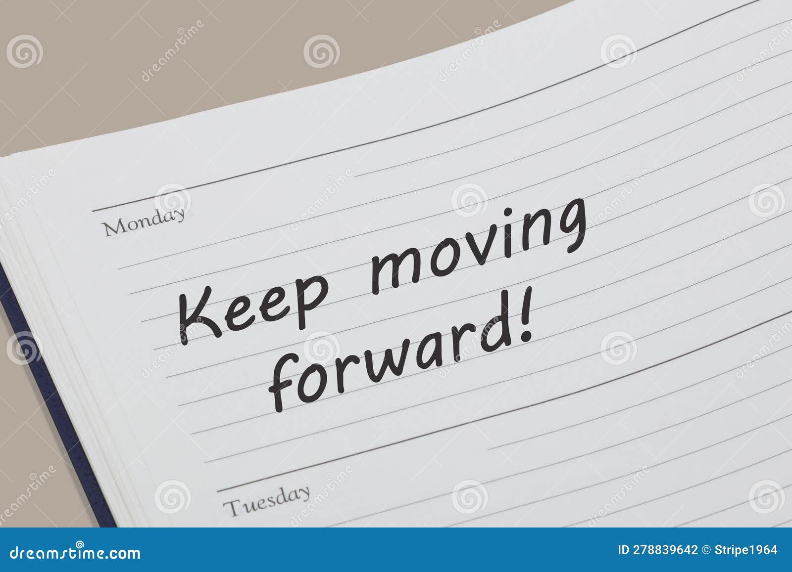 Keep Moving Forward Diary Reminder Appointment Open on Desk Stock Photo ...