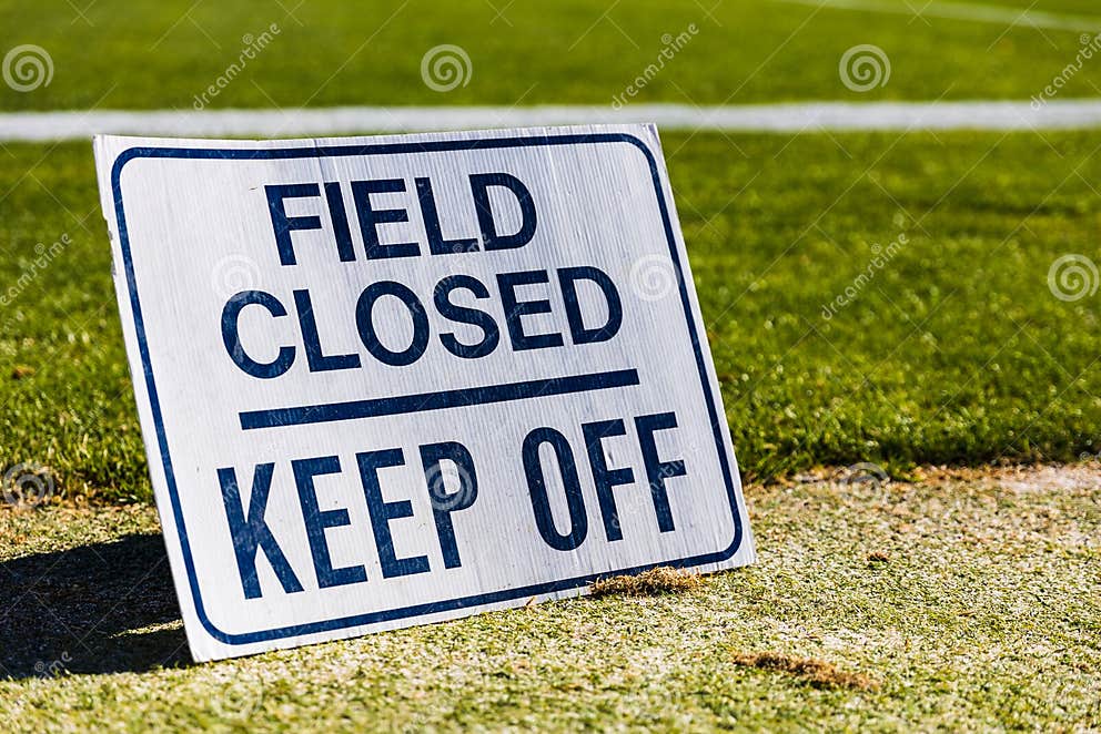 Field Closed, Keep Off Grass Sign Stock Image - Image of turf ...