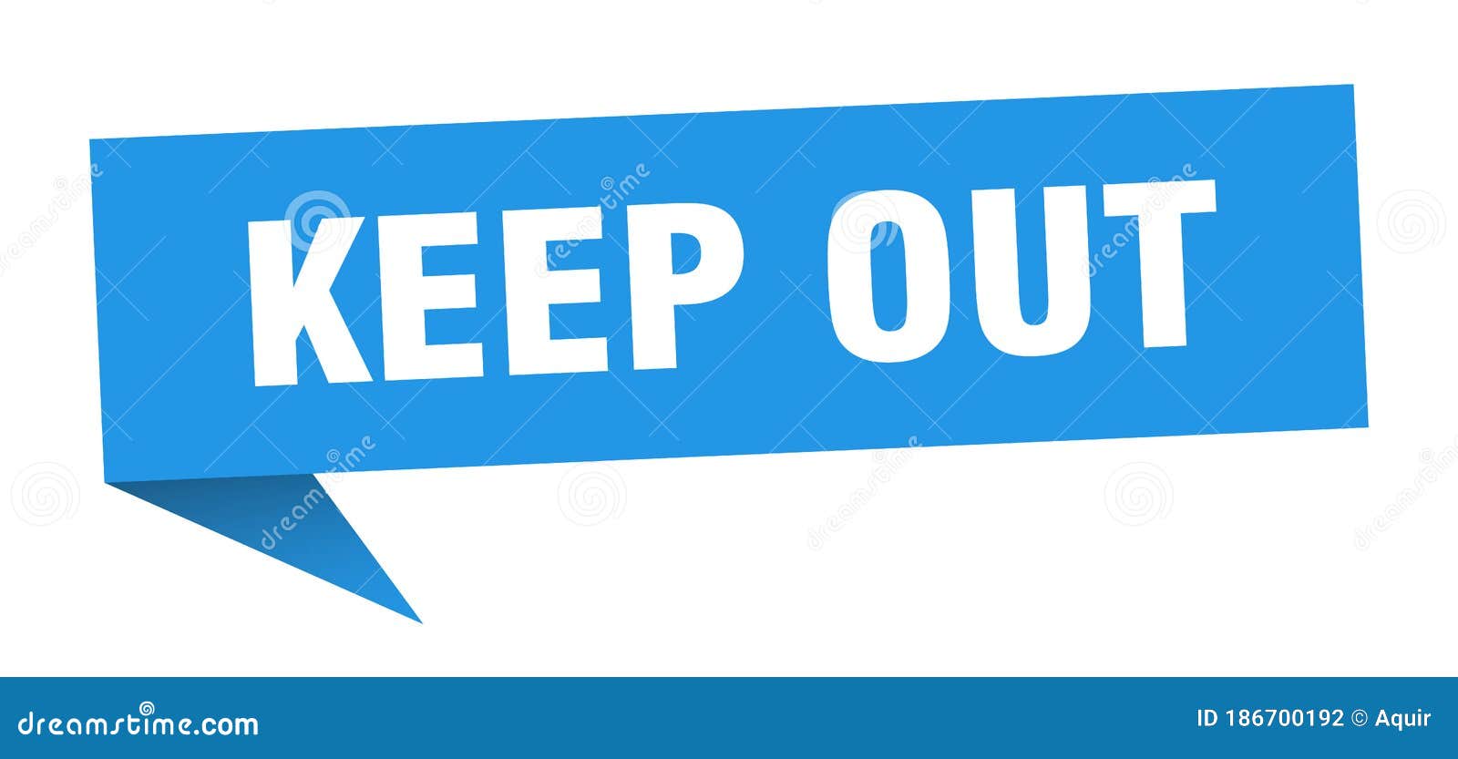Keep Out Banner. Keep Out Speech Bubble Stock Vector - Illustration of ...