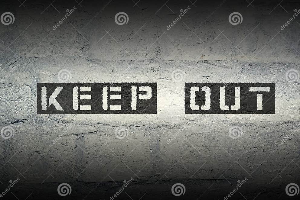 Keep out GR stock image. Image of entry, gradient, grunge - 81986441