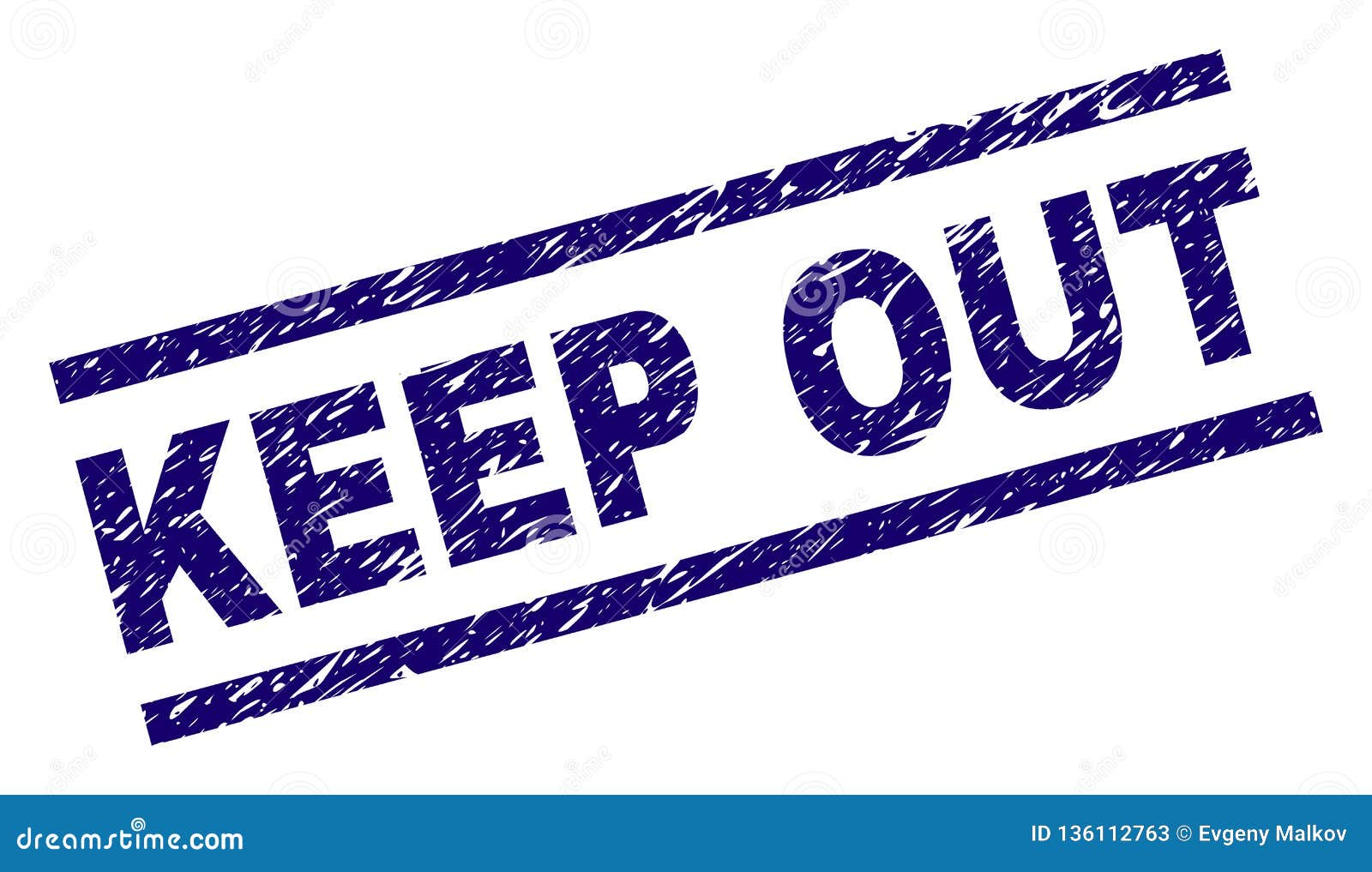 Scratched Textured KEEP OUT Stamp Seal Stock Vector - Illustration of ...