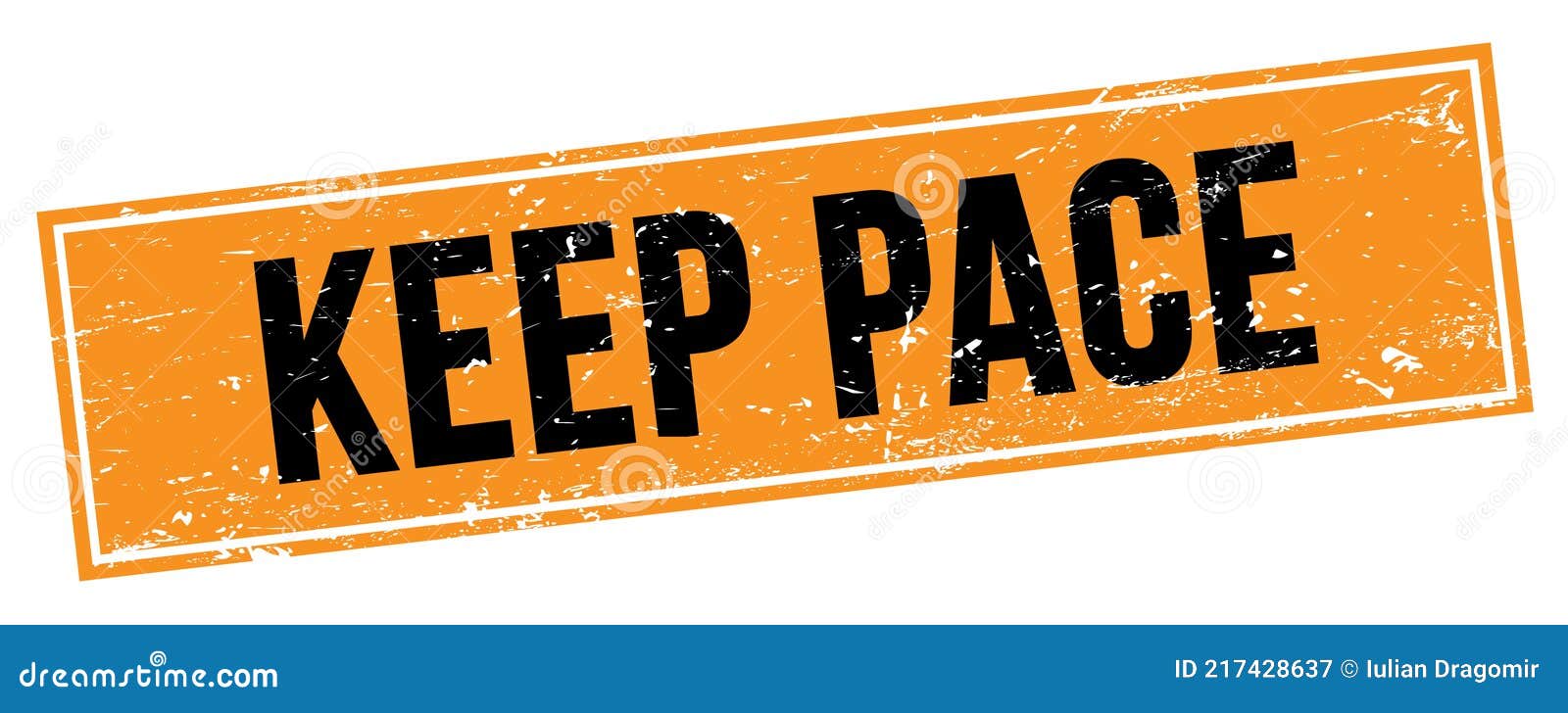 KEEP PACE Text on Black Orange Grungy Rectangle Stamp Stock ...