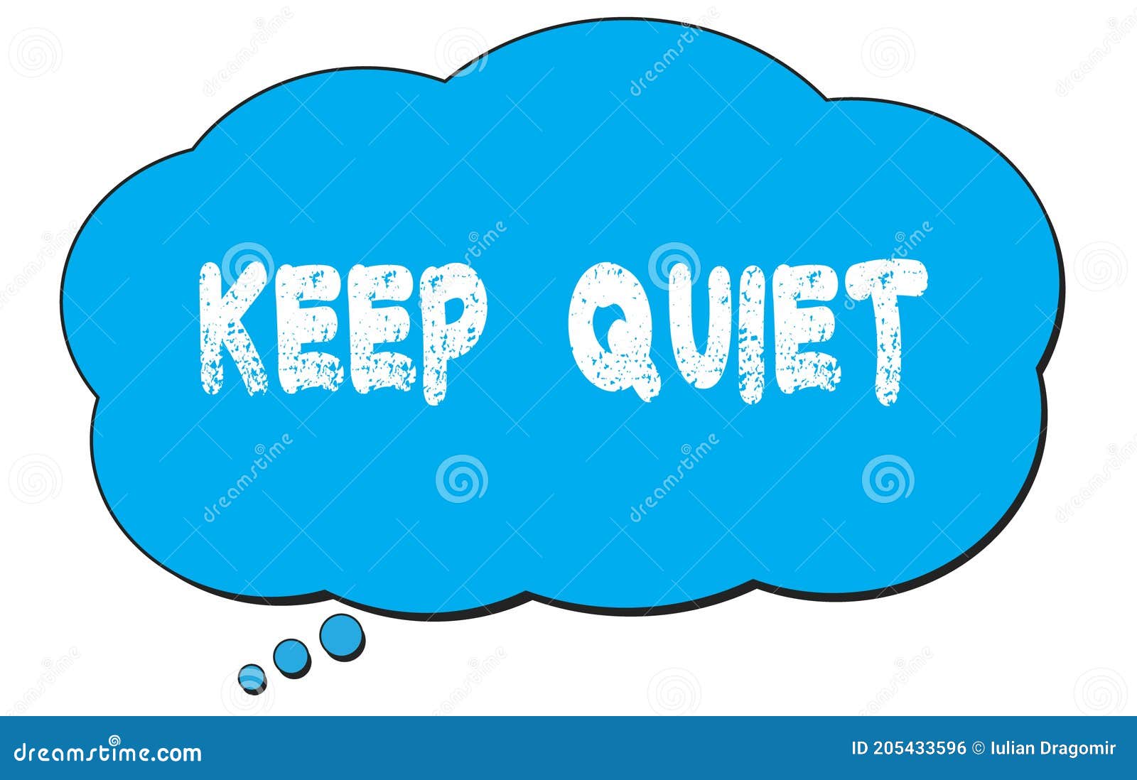 KEEP QUIET Text Written on a Blue Thought Bubble Stock Illustration ...
