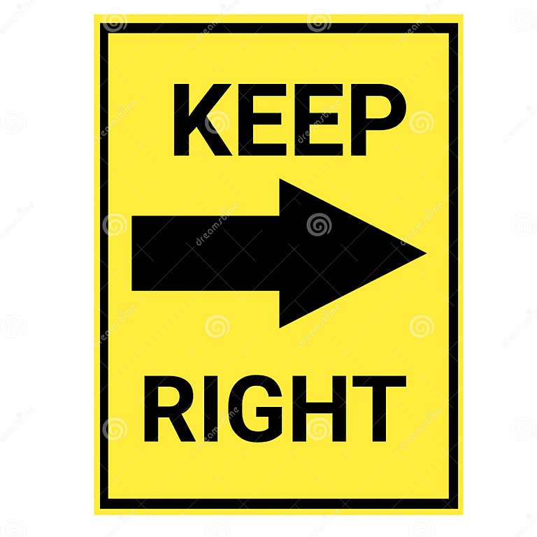 Keep Right Turn Sign with Yellow Background. Stock Illustration ...