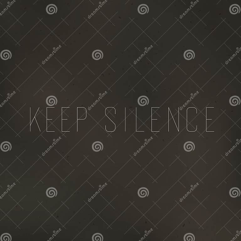 Keep Silence Poster stock vector. Illustration of motivational - 210591296