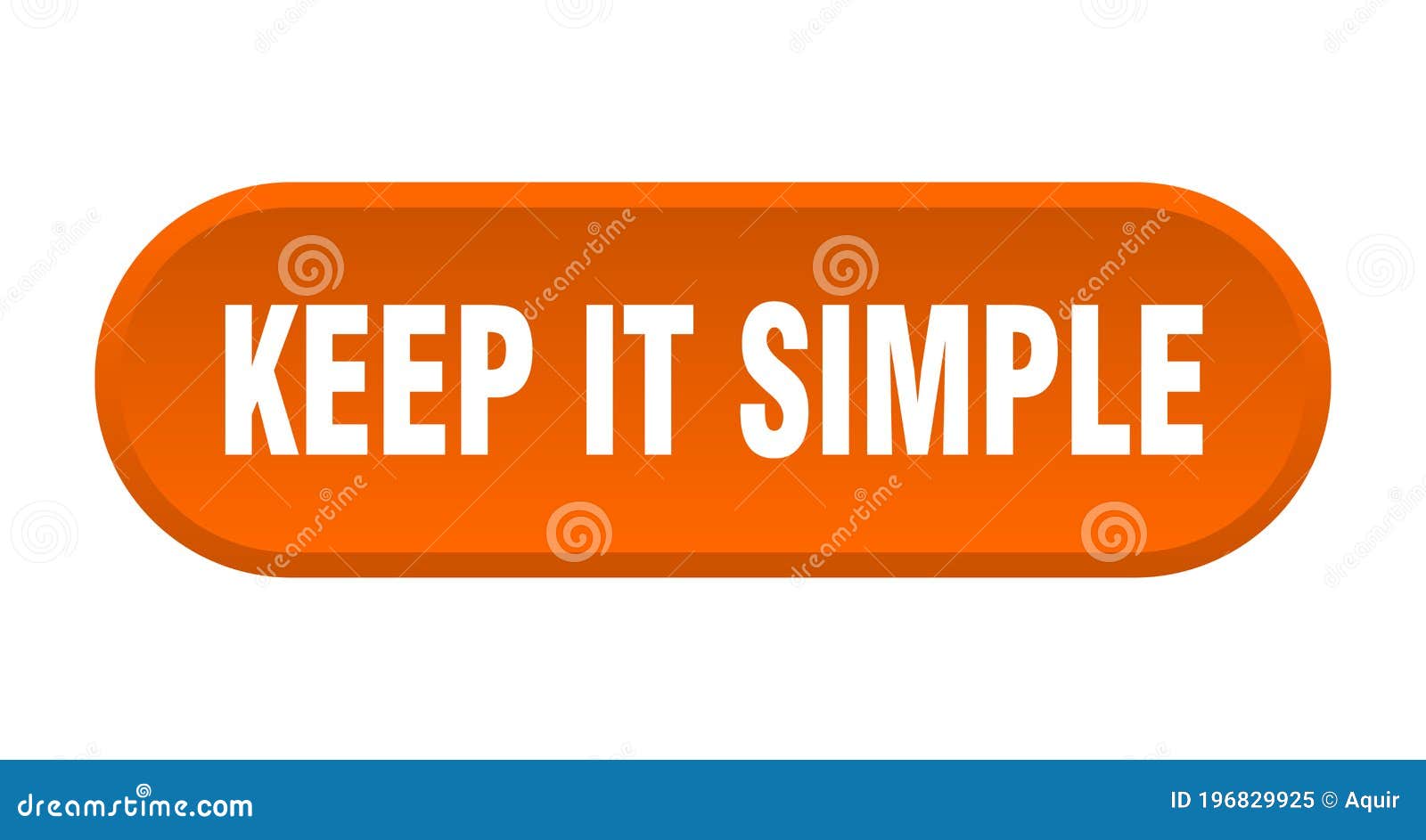 Keep it Simple Button. Rounded Sign on White Background Stock Vector ...