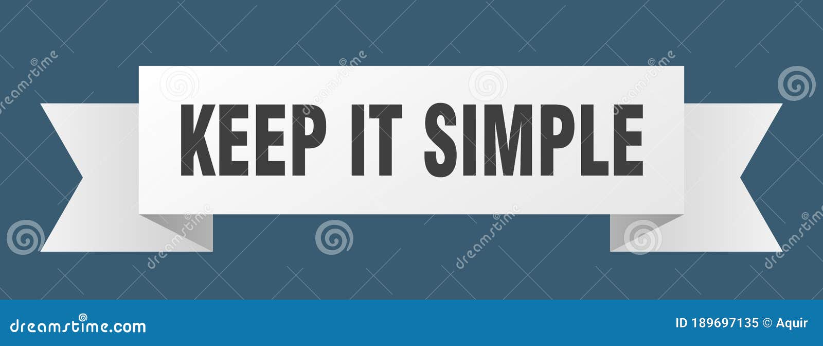 Keep it Simple Ribbon. Keep it Simple Isolated Band Sign Stock Vector ...
