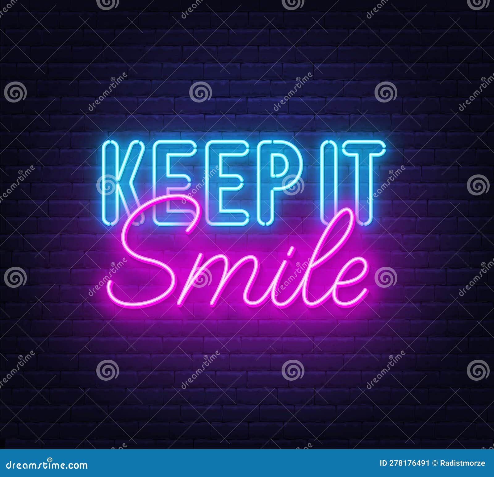 Keep it Smile Neon Lettering on Brick Wall Background. Stock Vector ...