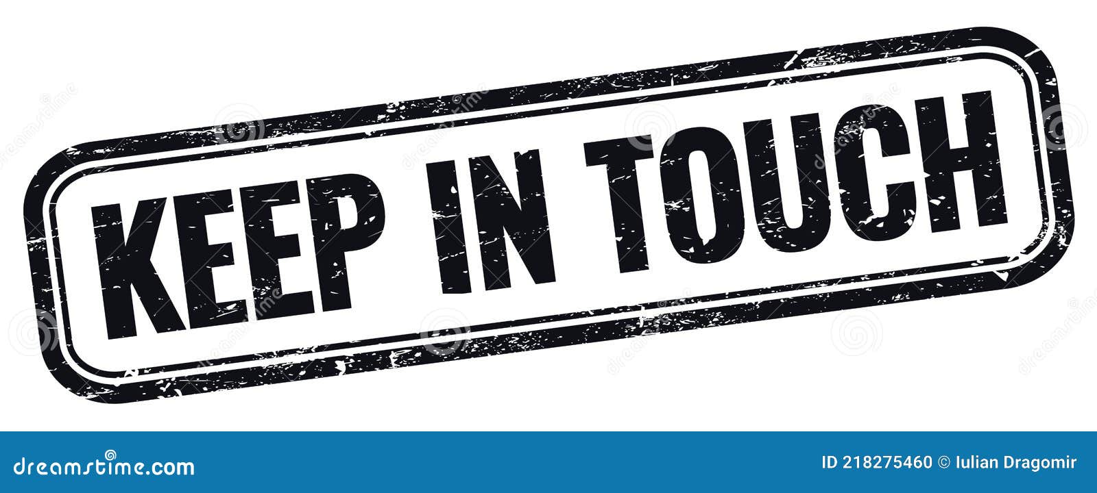 KEEP in TOUCH Text on Black Grungy Vintage Stamp Stock Illustration ...