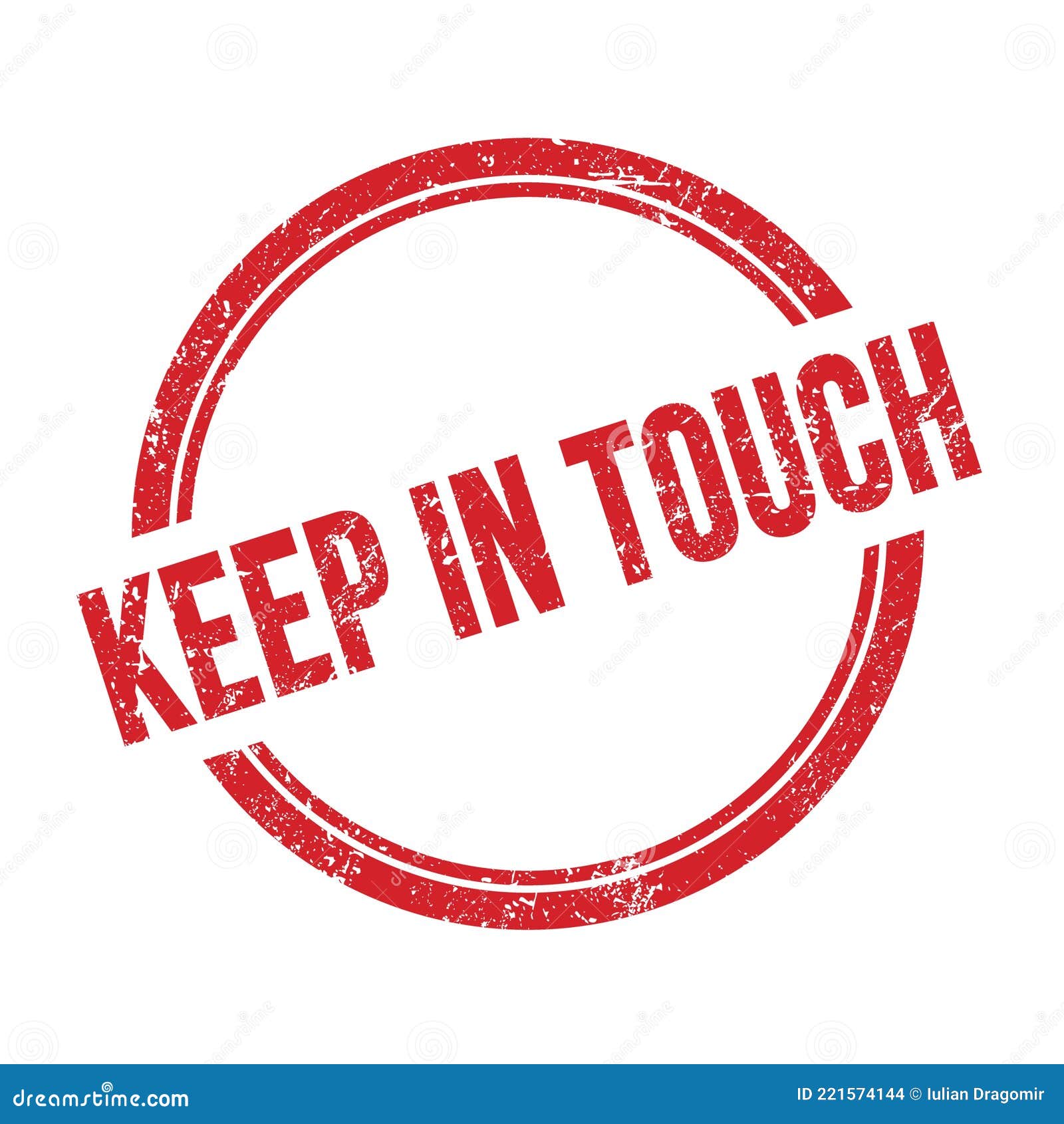 KEEP in TOUCH Text Written on Red Grungy Round Stamp Stock Illustration ...