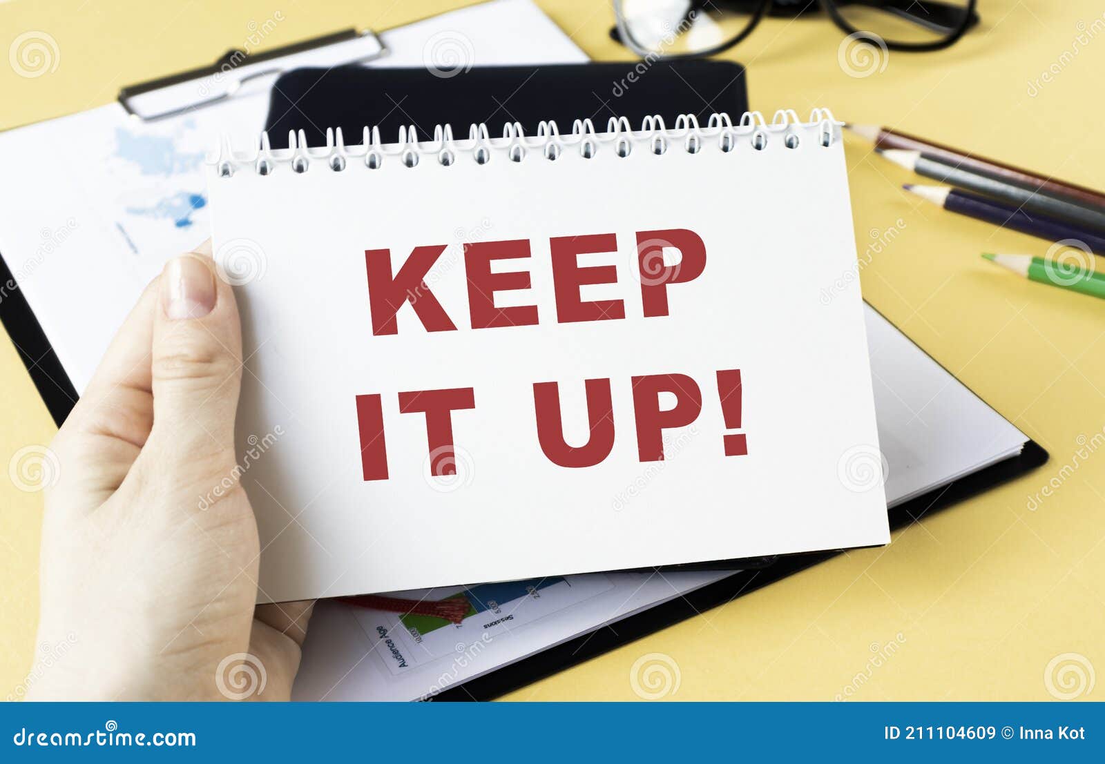 KEEP it UP Text Concept Write on Notebook. Stock Image - Image of good ...