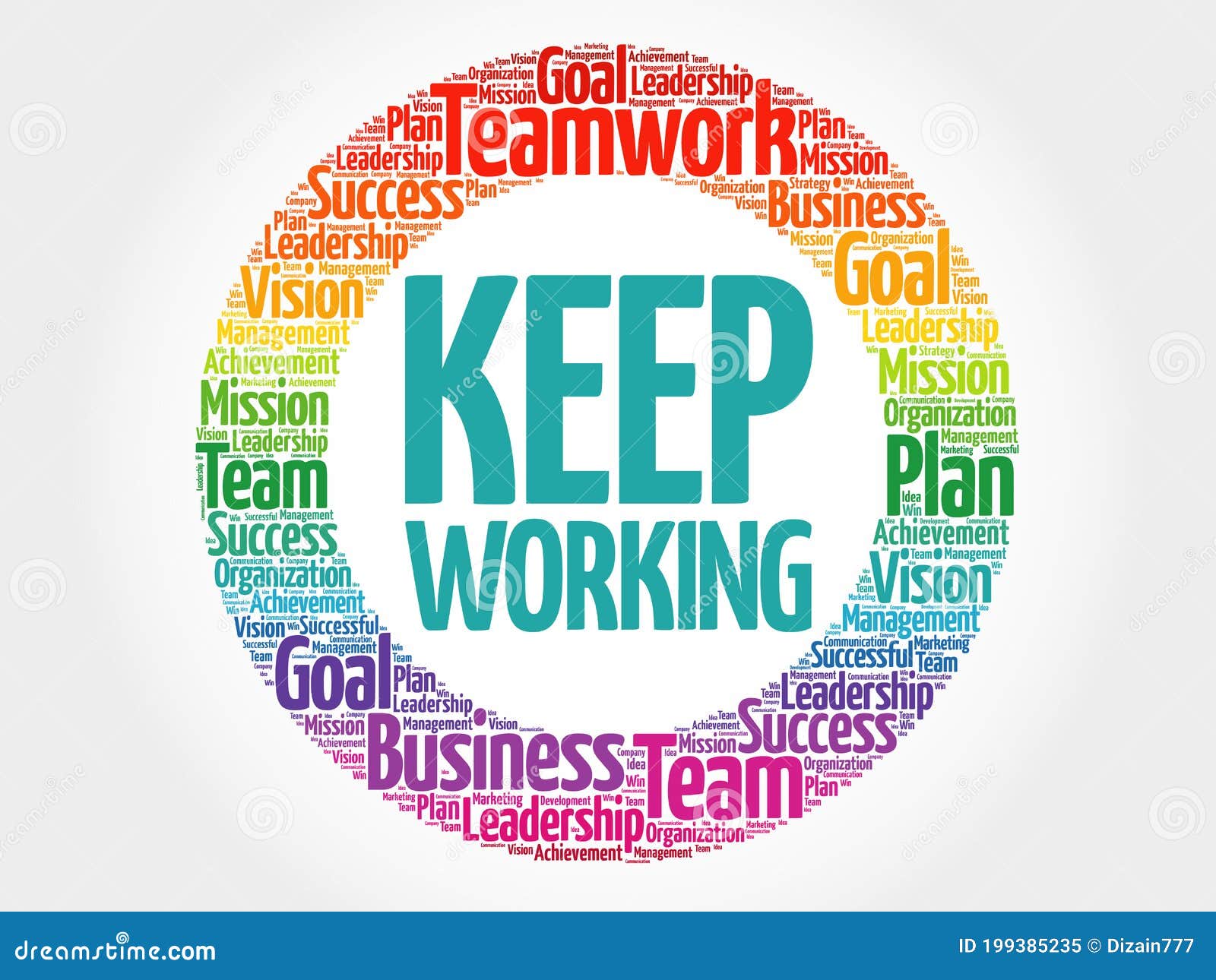 Keep Working Circle Word Cloud Stock Image - Image of phrases, circle ...