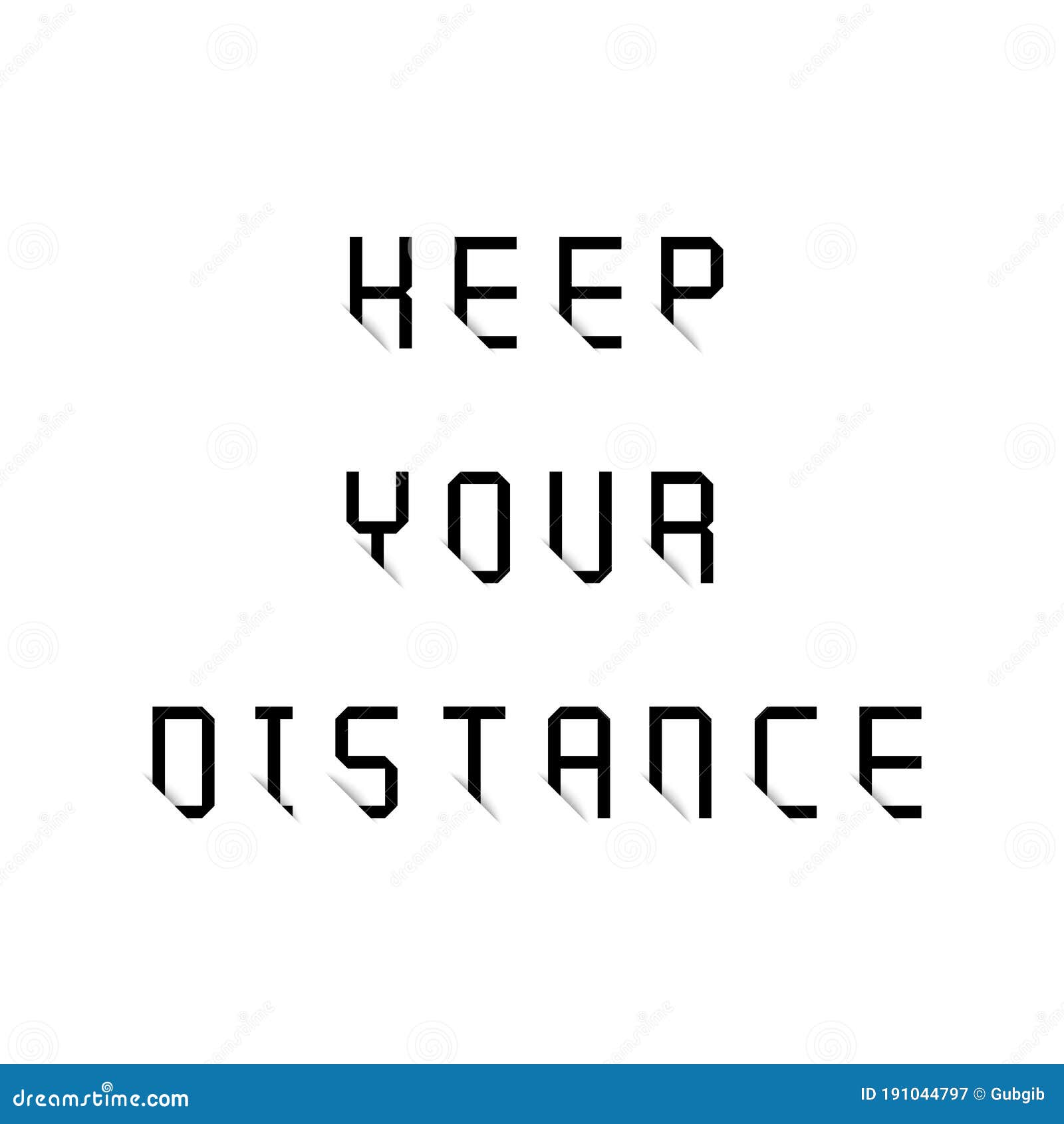 Keep Your Distance Typography with Shadow Effect Stock Vector ...