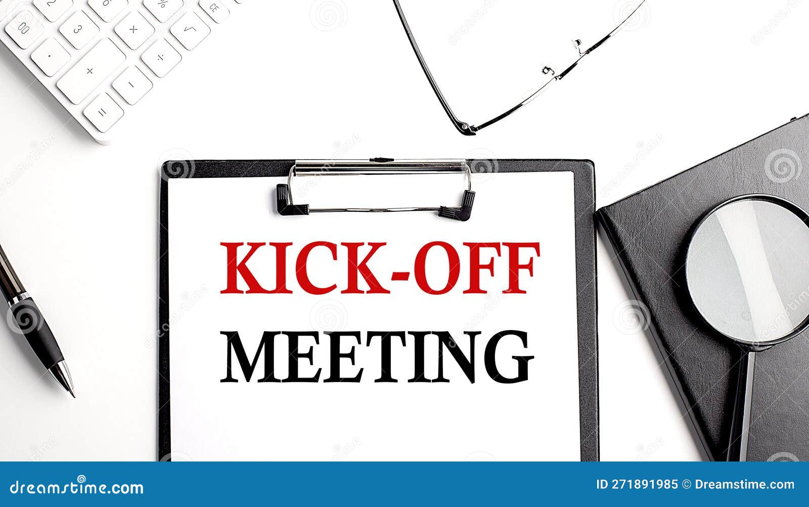 KICK-OFF MEETING Text Written on Paper Clipboard with Office Tools ...