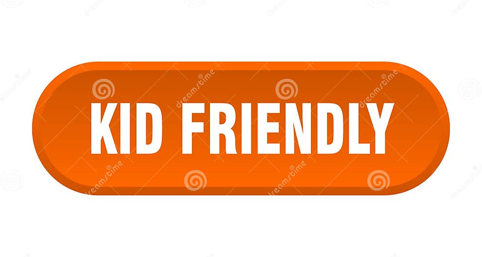 Kid Friendly Button. Rounded Sign on White Background Stock Vector ...