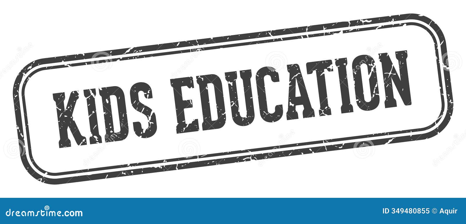 Kids Education Stamp. Kids Education Rectangular Stamp on White ...