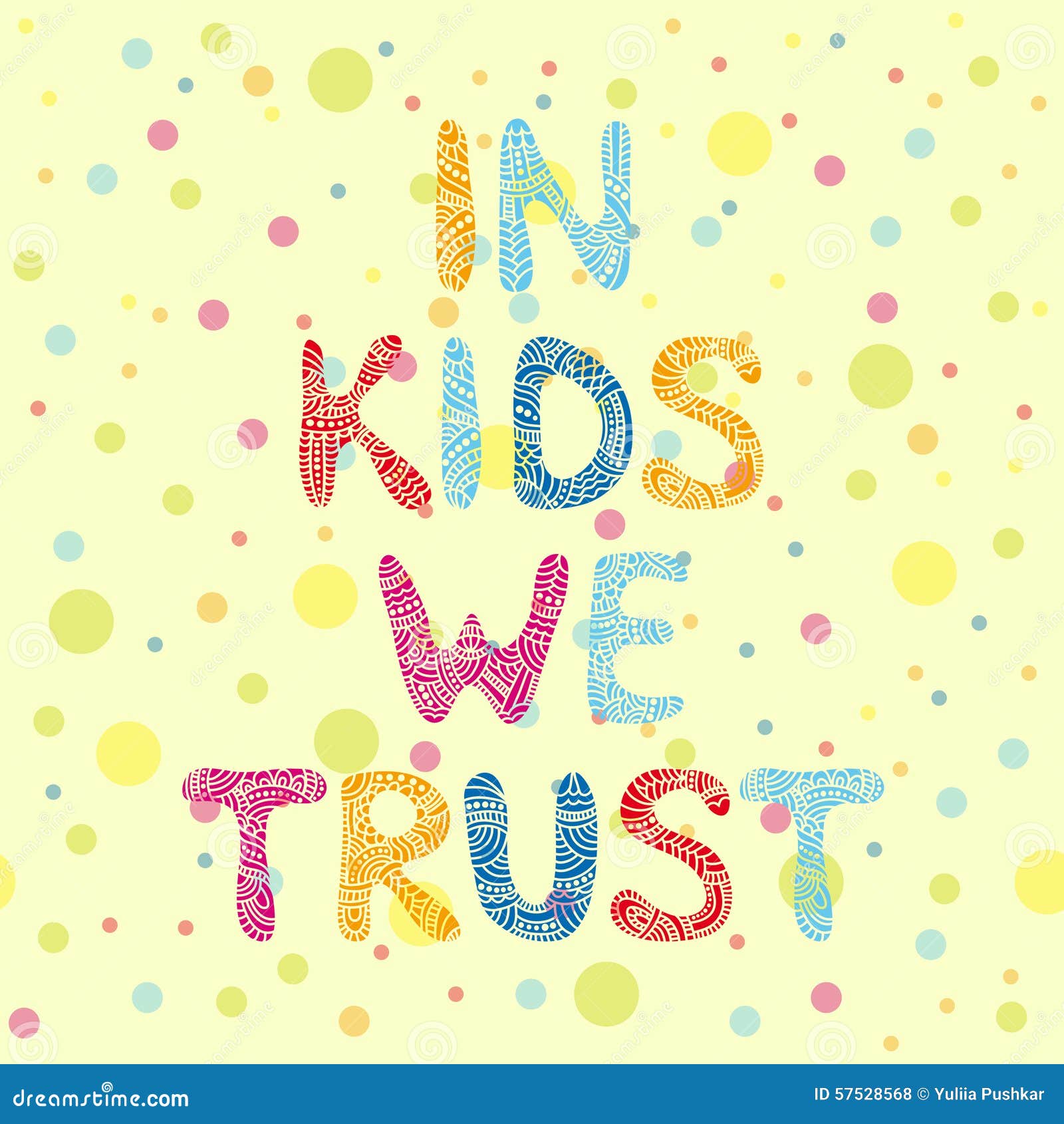 In Kids we Trust. Vector Card Stock Vector - Illustration of hope ...