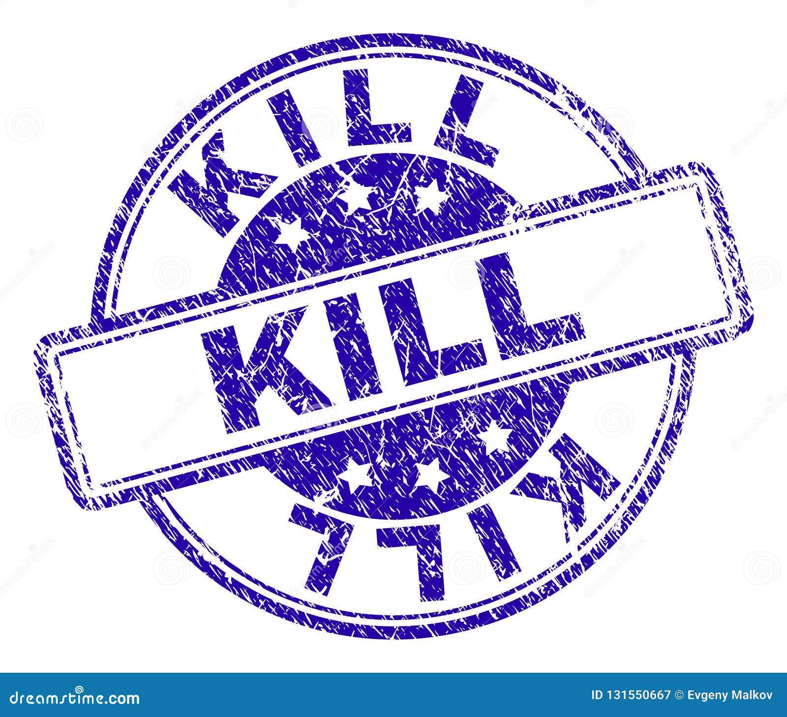Grunge Textured KILL Stamp Seal Stock Vector - Illustration of textured ...