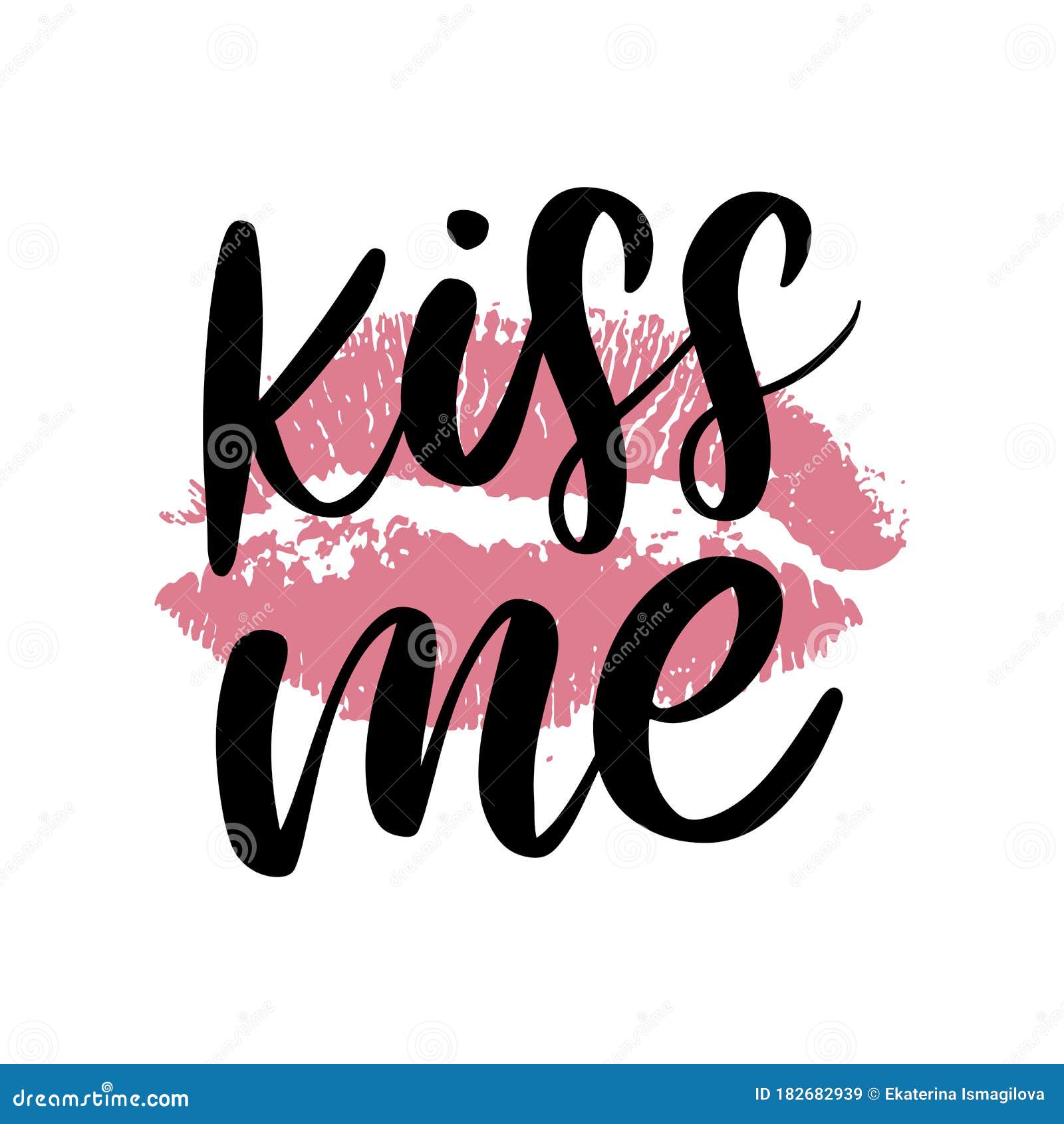 Kiss Me Hand Lettering Scalable and Editable Vector Illustration Slogan ...