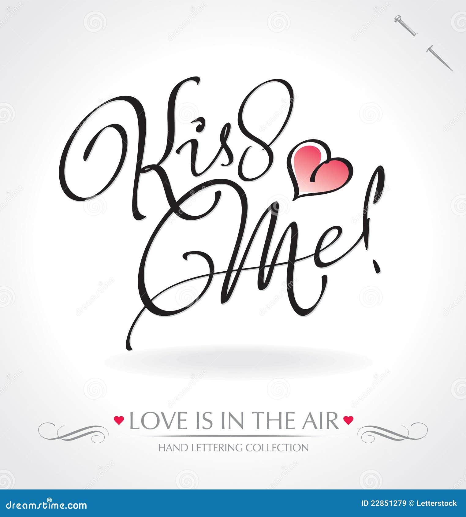 Kiss Me Hand Lettering Vector Stock Illustrations – 536 Kiss Me Hand ...