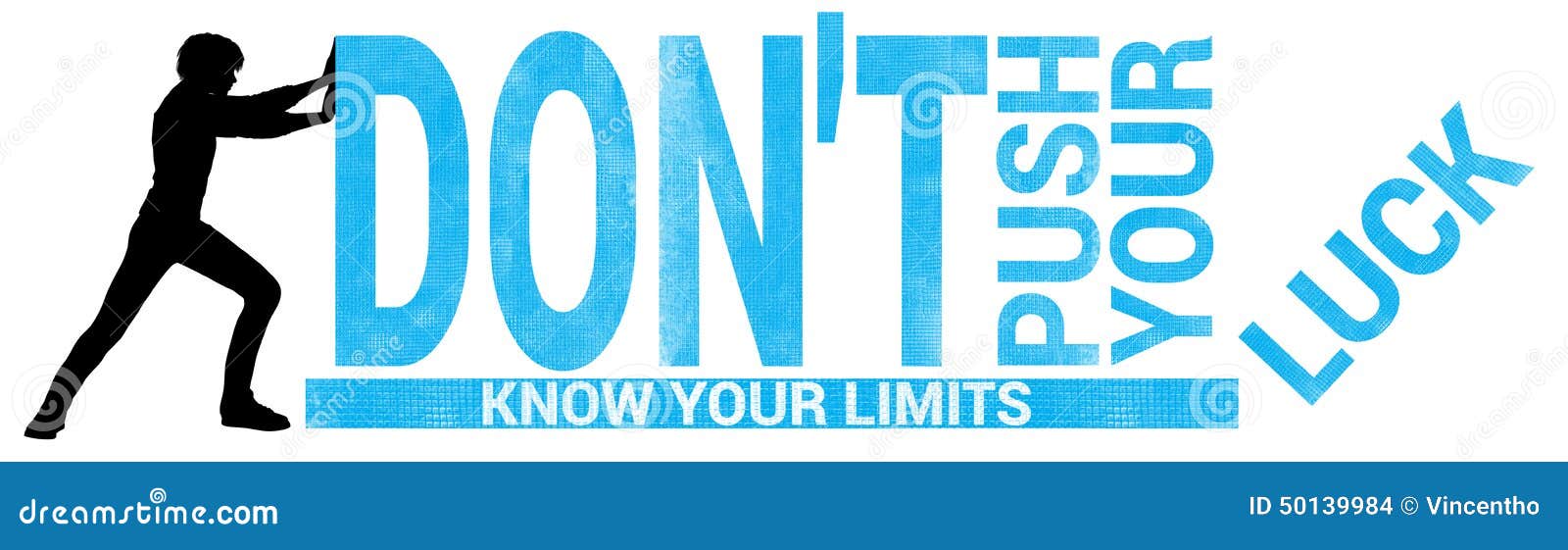 Pushing Your Luck Quotes