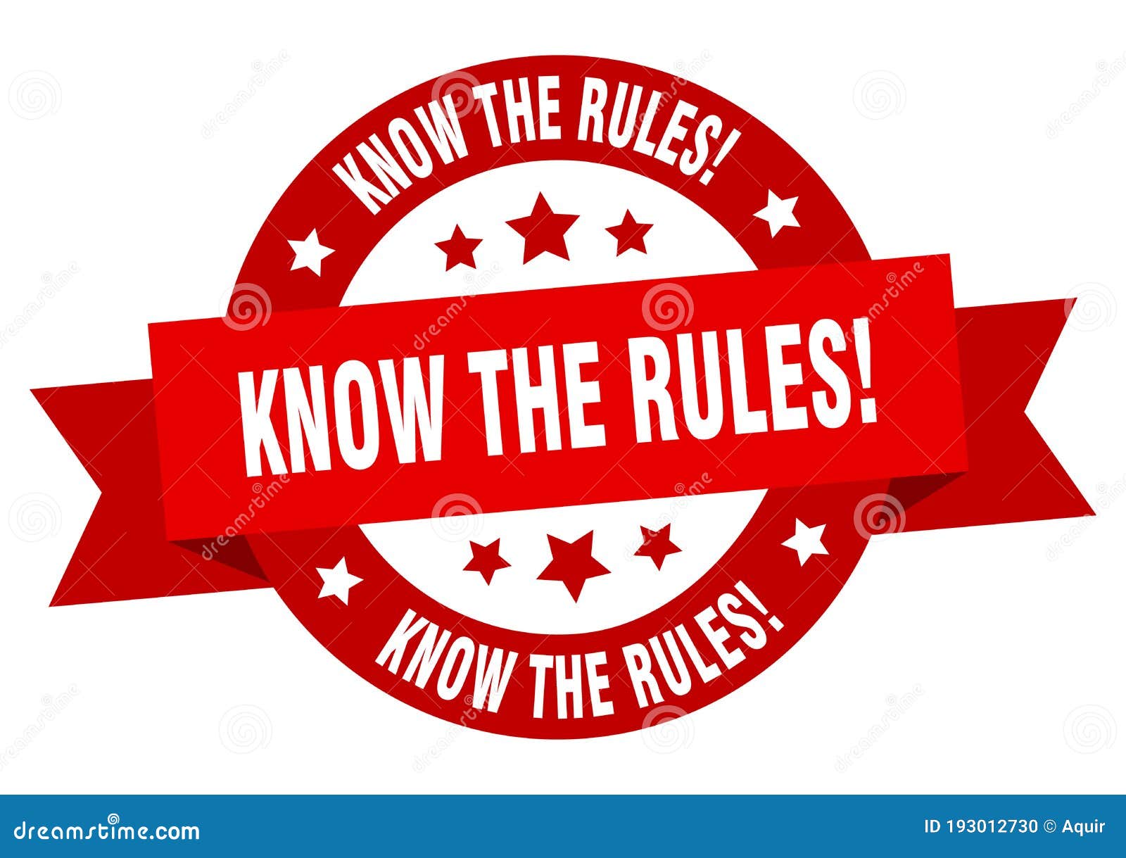 Know the Rules Round Ribbon Isolated Label. Know the Rules Sign Stock ...
