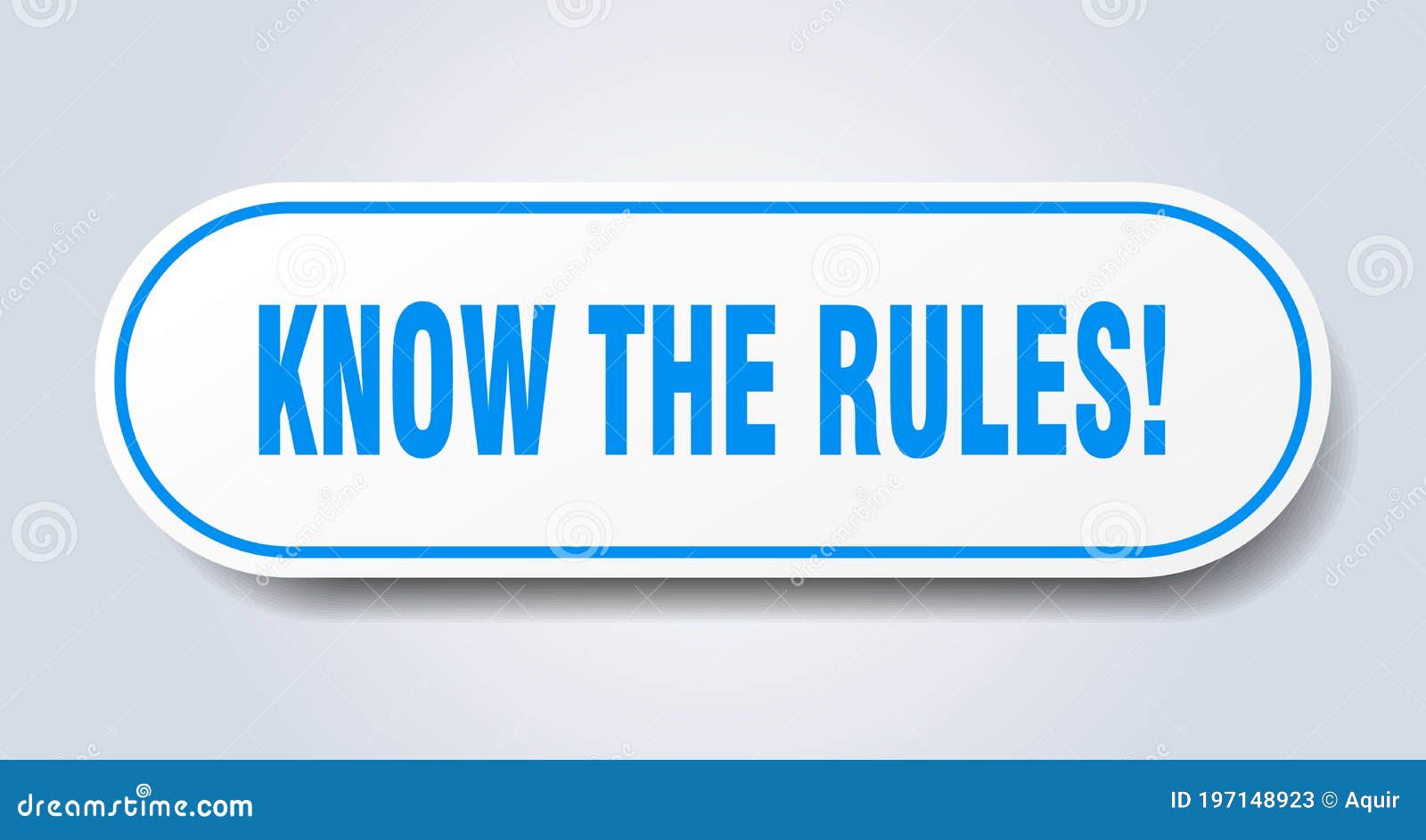 Know the rules sticker. stock vector. Illustration of sticker - 197148923
