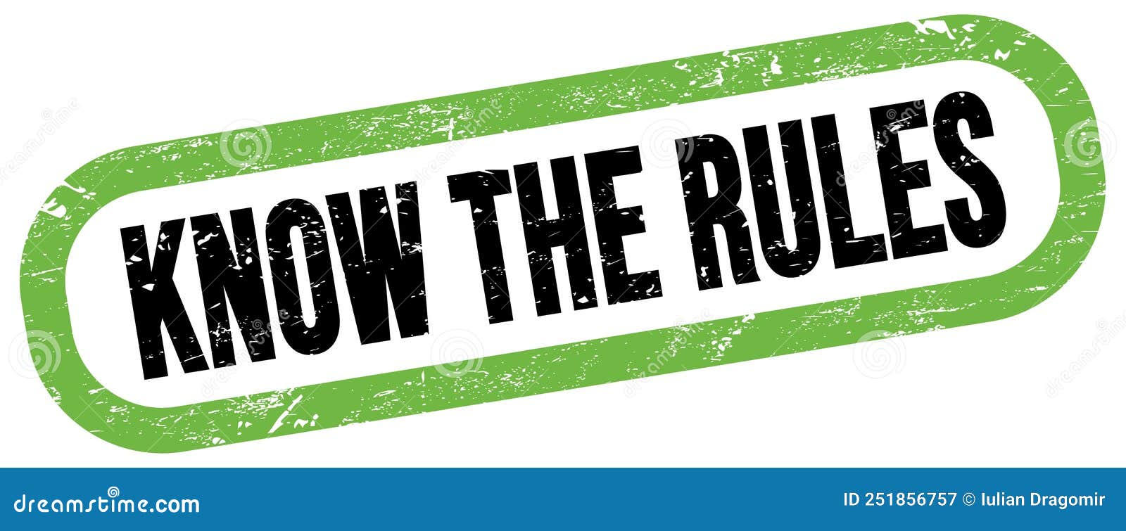 KNOW the RULES, Text Written on Green-black Stamp Sign Stock ...