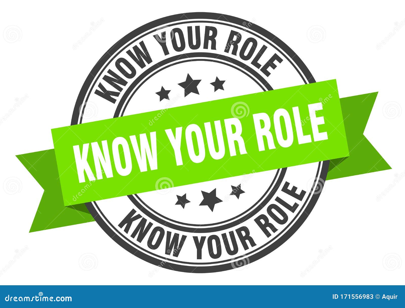Know Your Role Label. Know Your Role Round Band Sign Stock Vector ...