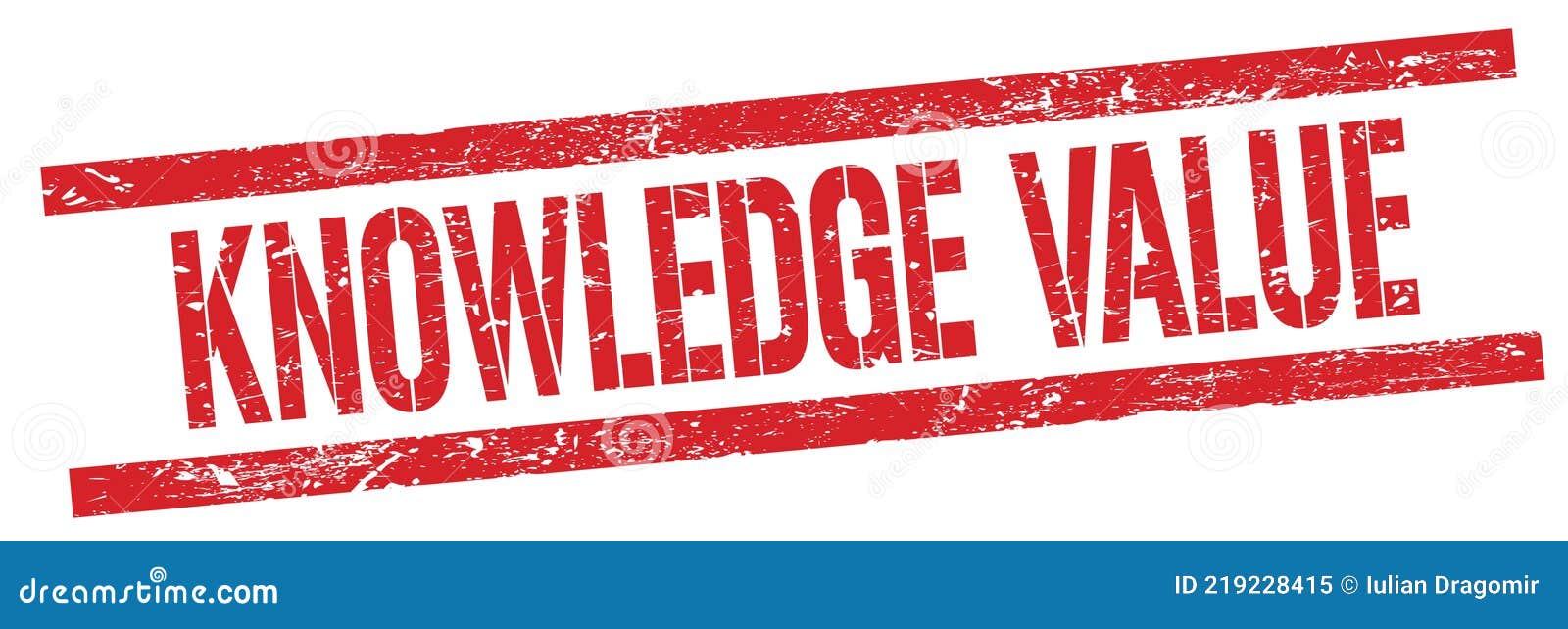 KNOWLEDGE VALUE Text on Red Grungy Rectangle Stamp Stock Illustration ...