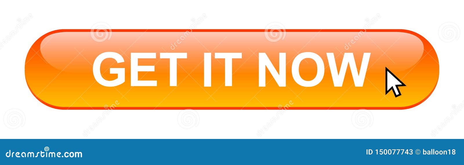 Get it now button stock vector. Illustration of glossy - 150077743