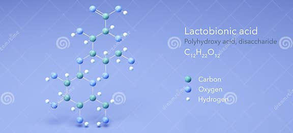 Lactobionic Acid, Lactobionate, Molecular Structures, 3d Model ...