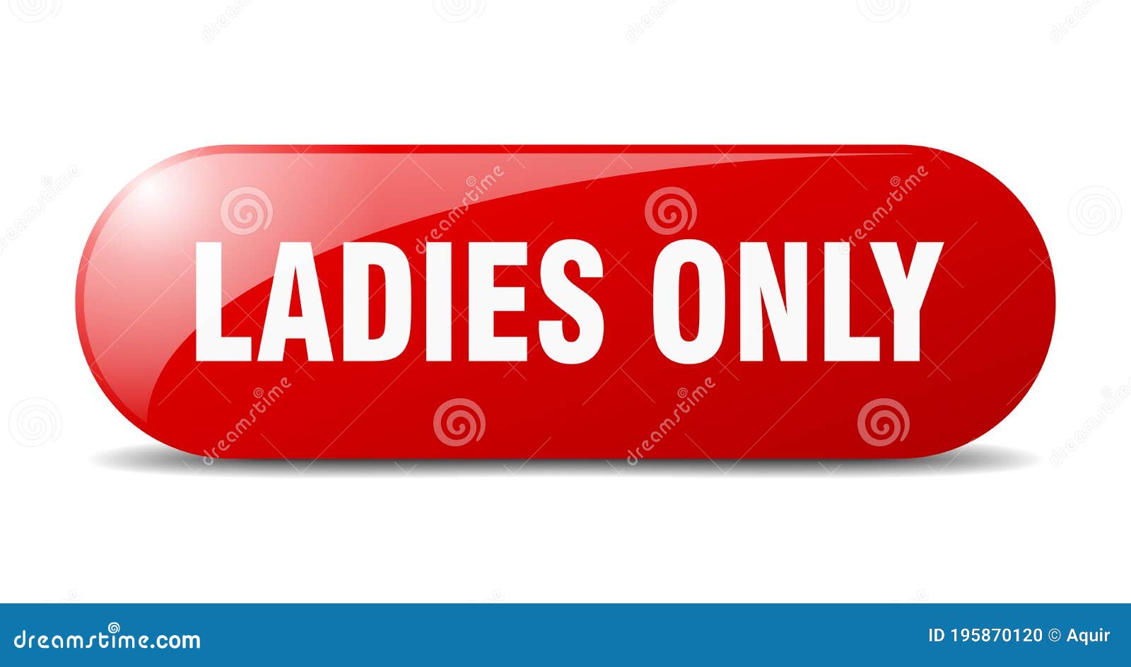 Ladies only Button. Sticker. Banner. Rounded Glass Sign Stock Vector ...