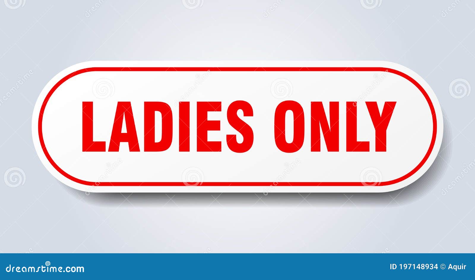 Ladies only Sign. Rounded Isolated Button. White Sticker Stock Vector ...