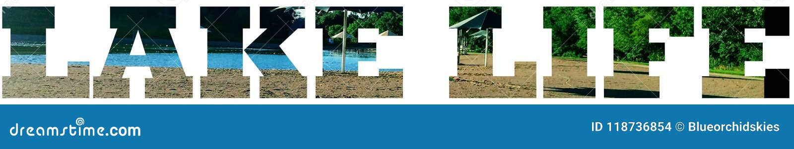 Lake Life Letters and Typography Design or Sign Stock Photo - Image of ...