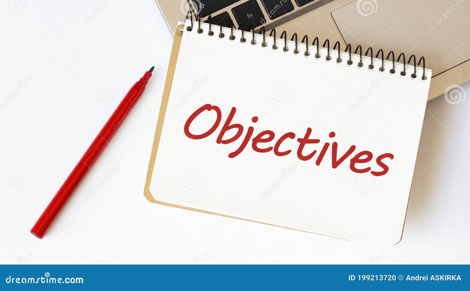 Laptop, Red Pen and Notepad with Text OBJECTIVES in the White ...
