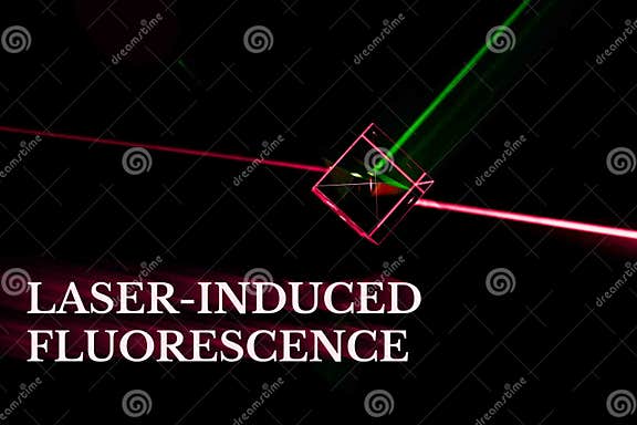 Laser-Induced Fluorescence Spectroscopy: Analyzes the Fluorescence of ...