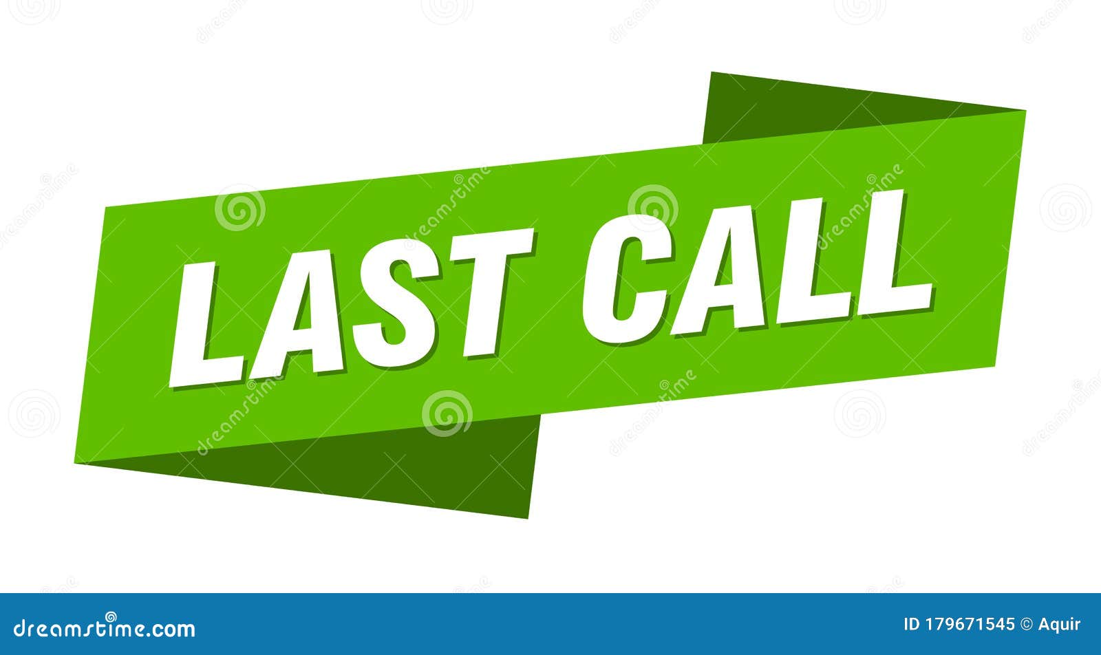 Last Call Banner Template. Last Call Ribbon Label Stock Vector ...