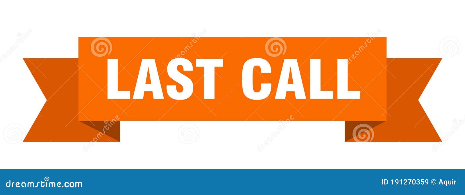 Last call ribbon. stock vector. Illustration of ribbon - 191270359