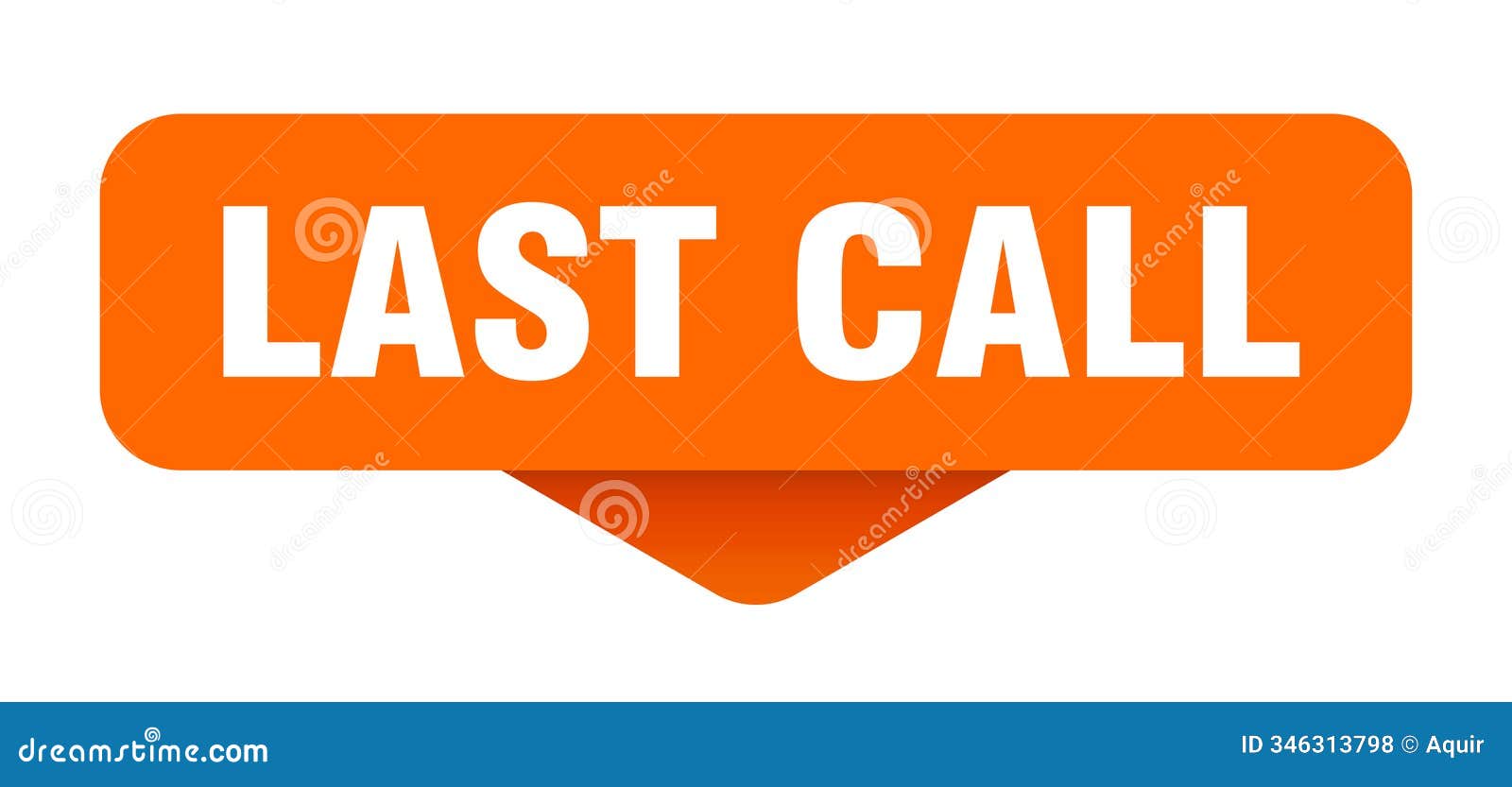 Last Call Sticker. Last Call Sign on Transparent Background Stock ...