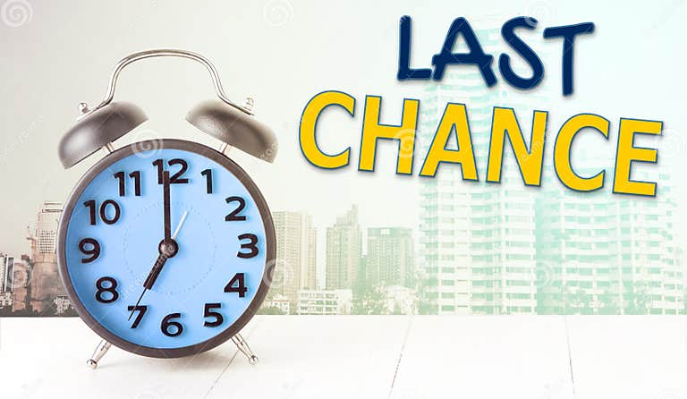 Last Chance Alarm Clock with Copy Space Stock Image - Image of ...