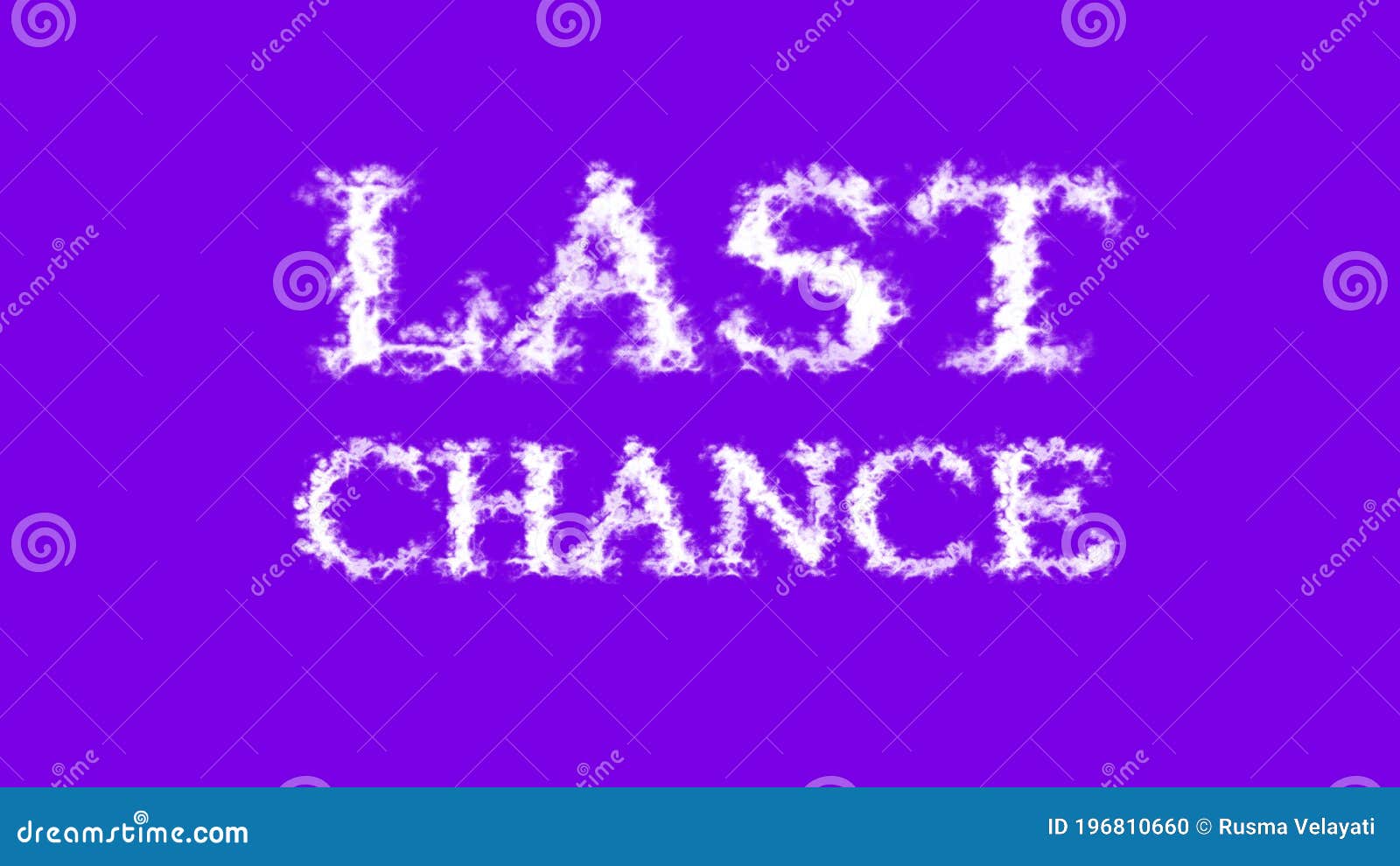 Last Chance Cloud Text Effect Violet Isolated Background Stock ...