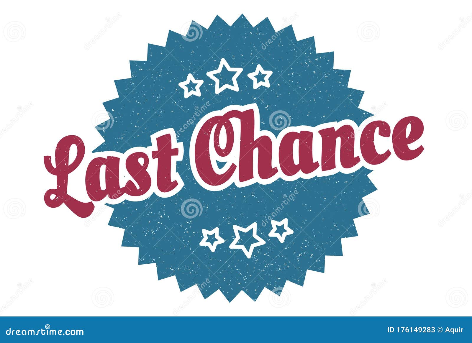 Last Chance Sign. Last Chance Vintage Retro Label Stock Vector ...