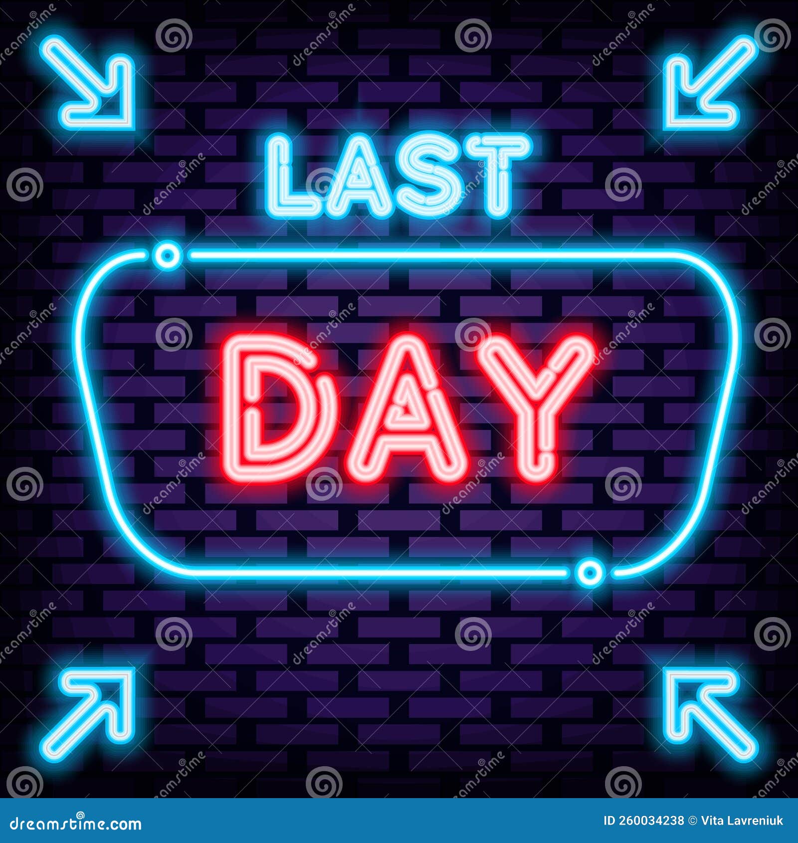 Last Day Neon Sign. Neon Script. Night Advensing Stock Vector ...