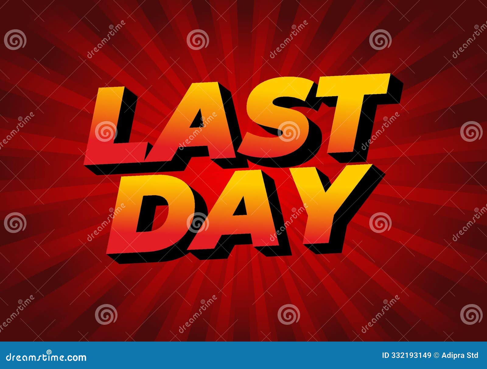 Last Day. Text Effect in 3D Style with Modern Colors Stock Illustration ...