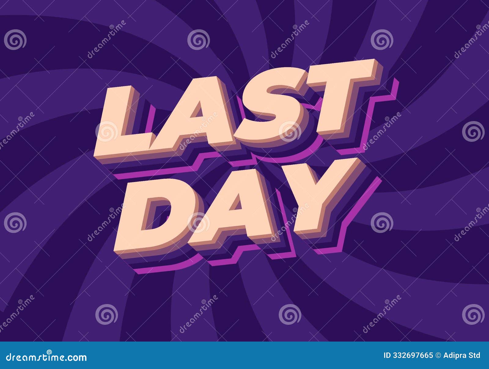 Last Day. Text Effect in 3D Style with Modern Colors Stock Vector ...