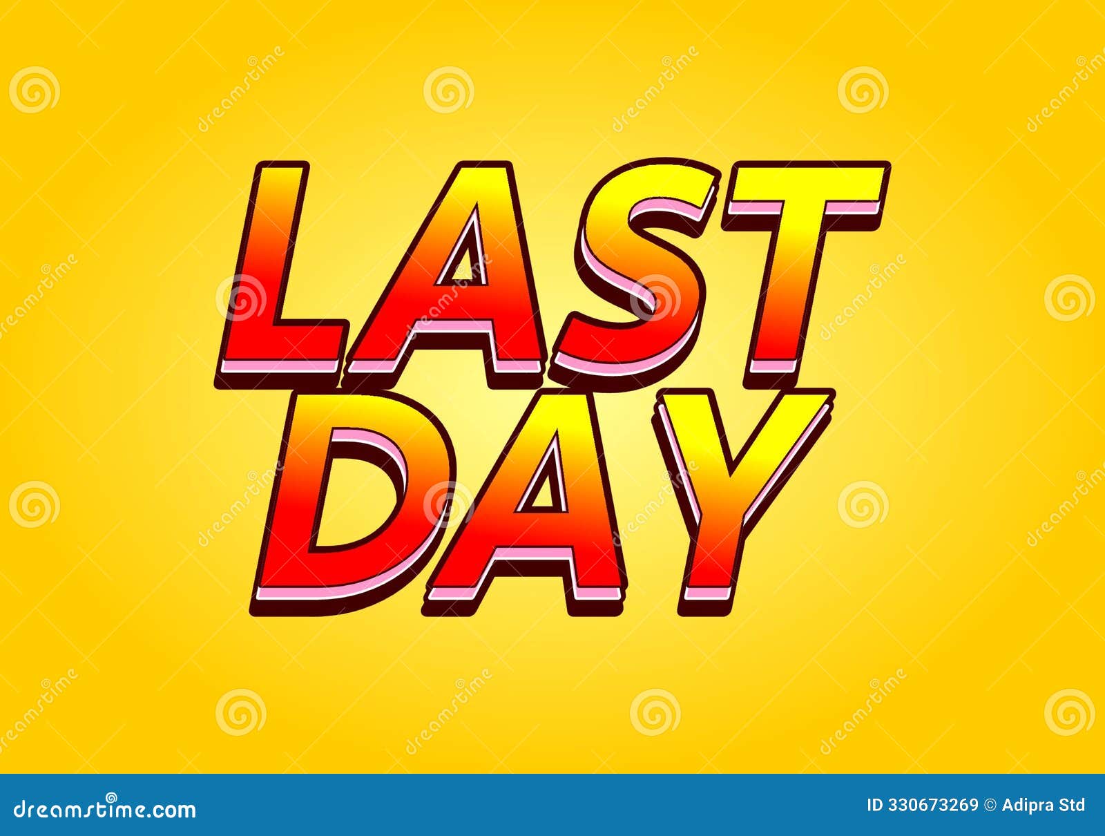 Last Day. Text Effect in 3D Style with Modern Colors Stock Vector ...