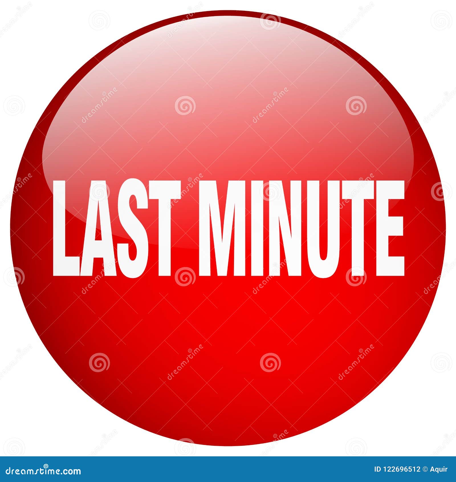 Last minute button stock vector. Illustration of notice - 122696512