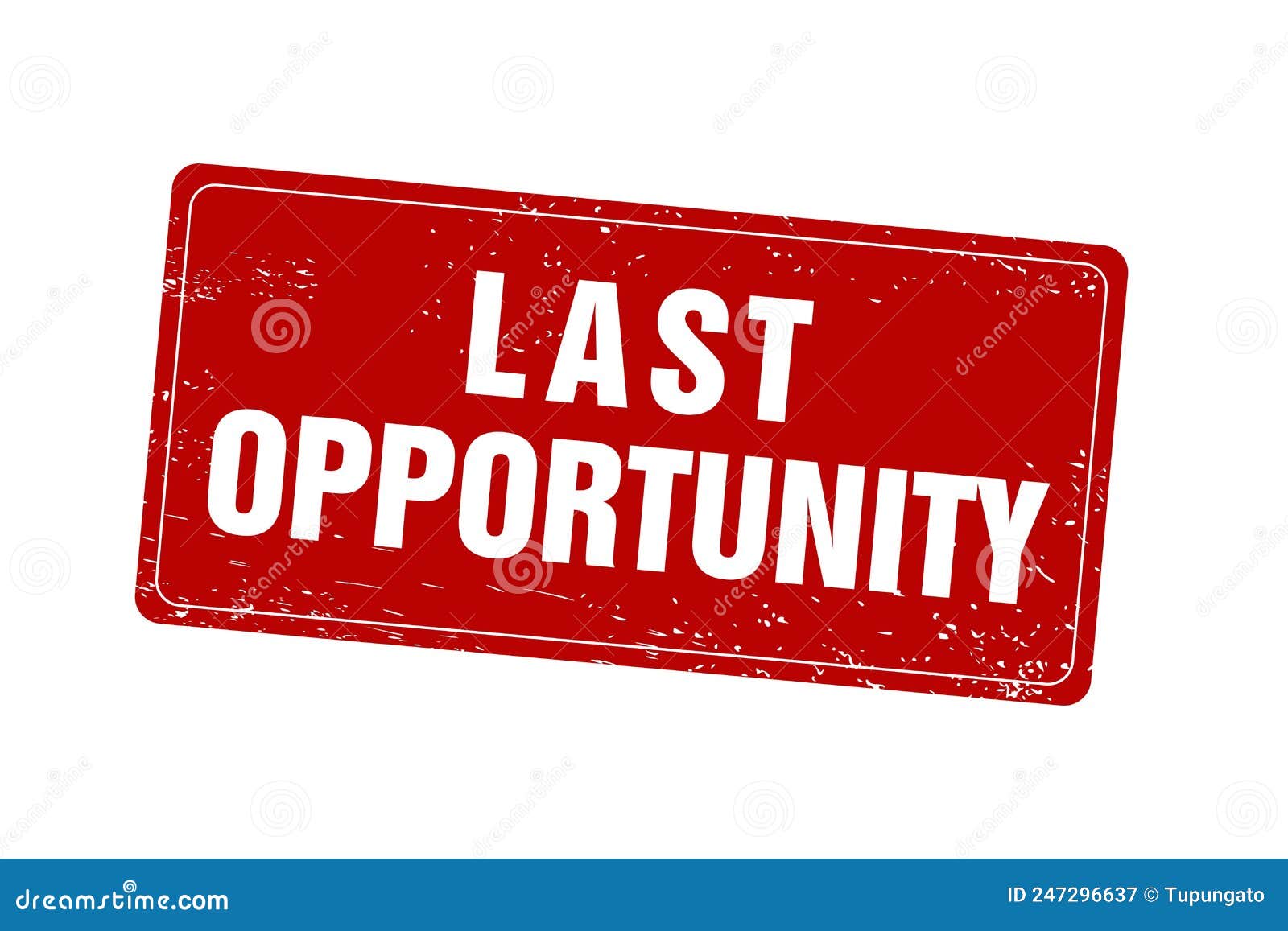 Last Opportunity Rubber Stamp Stock Vector - Illustration of sticker ...