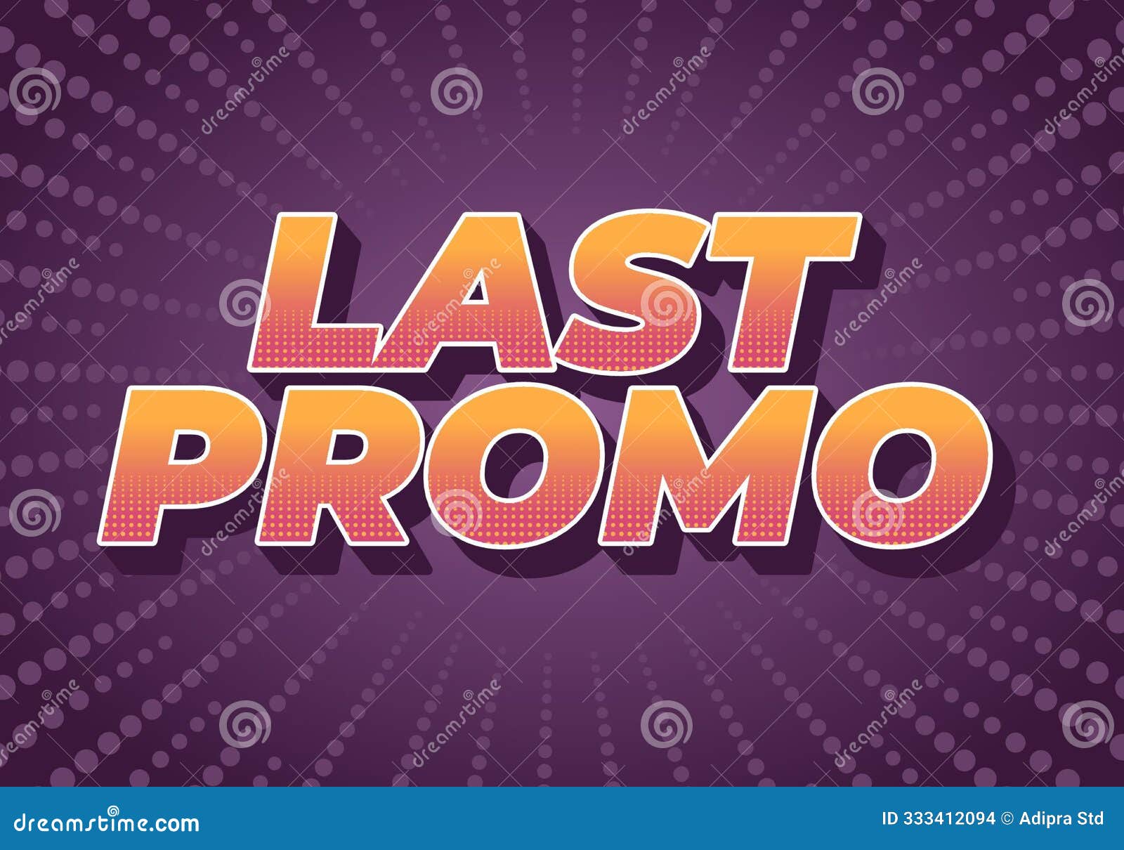 Last Promo. Text Effect in 3D Style with Good Colors for Ads Print ...